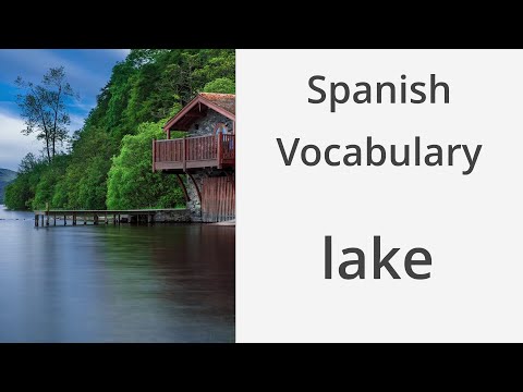 How to say "Lake" in Spanish