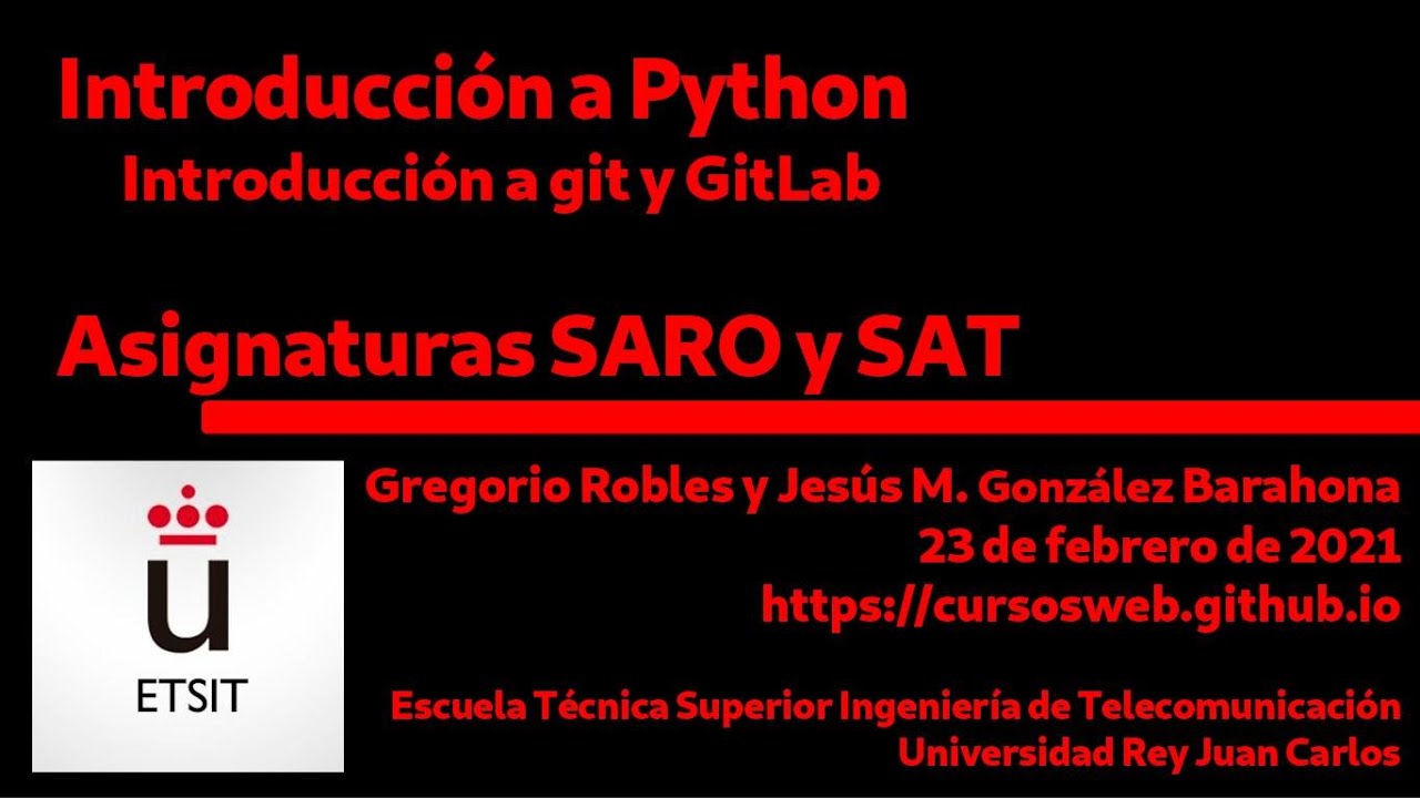 Introducción a Python. Introducción a git y GitLab