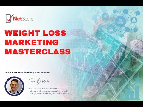Proven Lead Generation Strategies for Weight Loss from NetScore: Masterclass Webinar