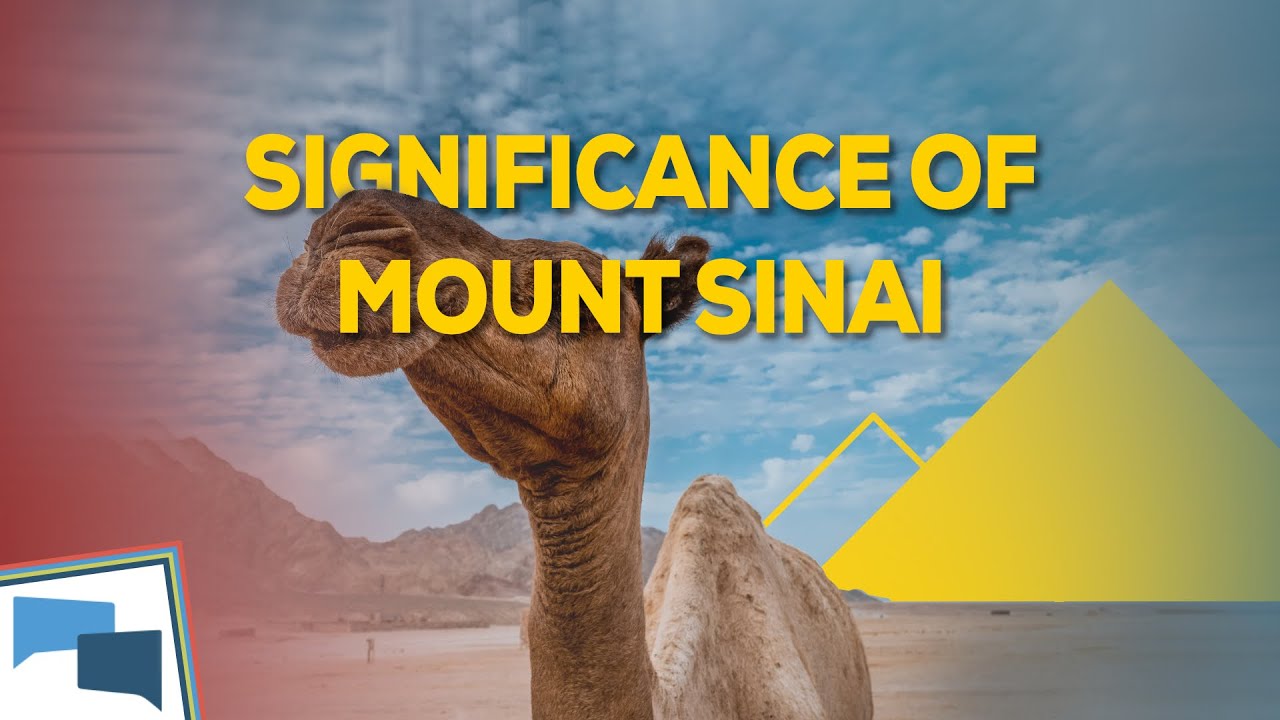 What is the significance of Mount Sinai?  |  GotQuestions.org