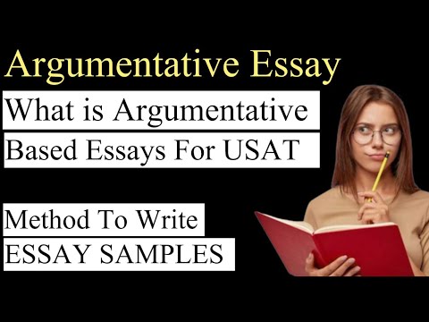 What is Argumentative Based Essay for USAT | Overview of Argumentative Based Essay for USAT |