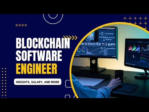 Blockchain Engineer: Career Insights, Salary, and More
