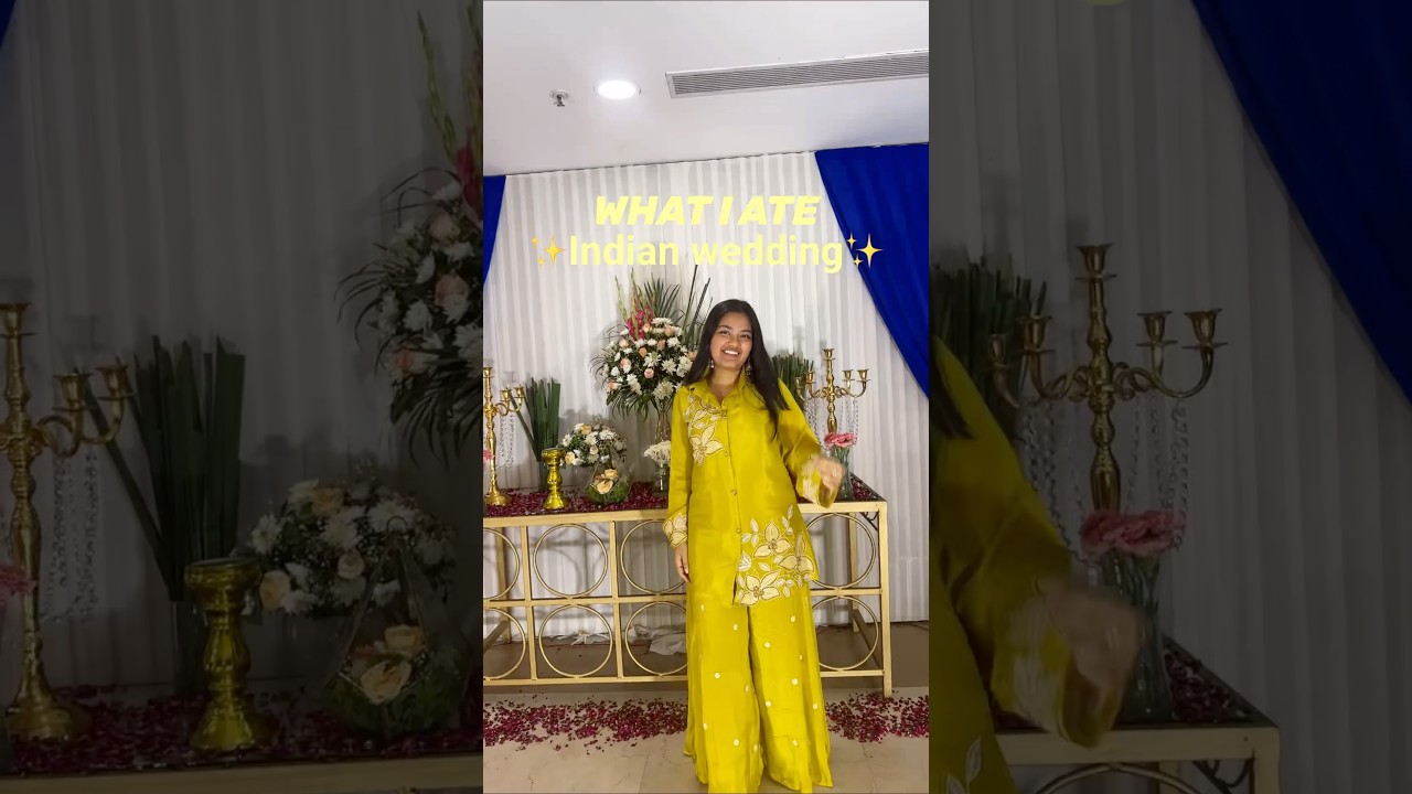 Everything I ATE at an Indian Wedding ✨ #shorts #food #wedding #grwm #whatieatinaday