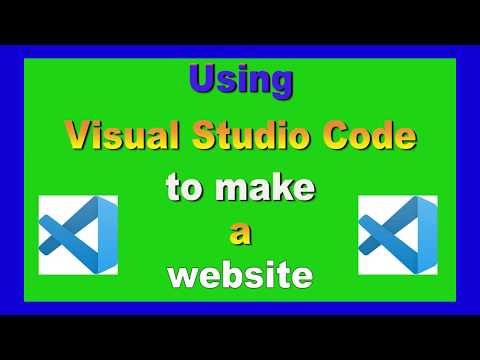 using visual studio code to make a website