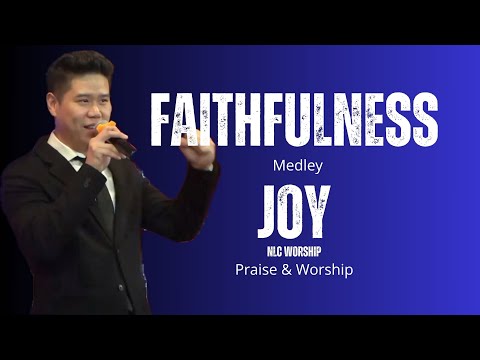 Faithfulness Medley Joy (Cover) - NLC Worship