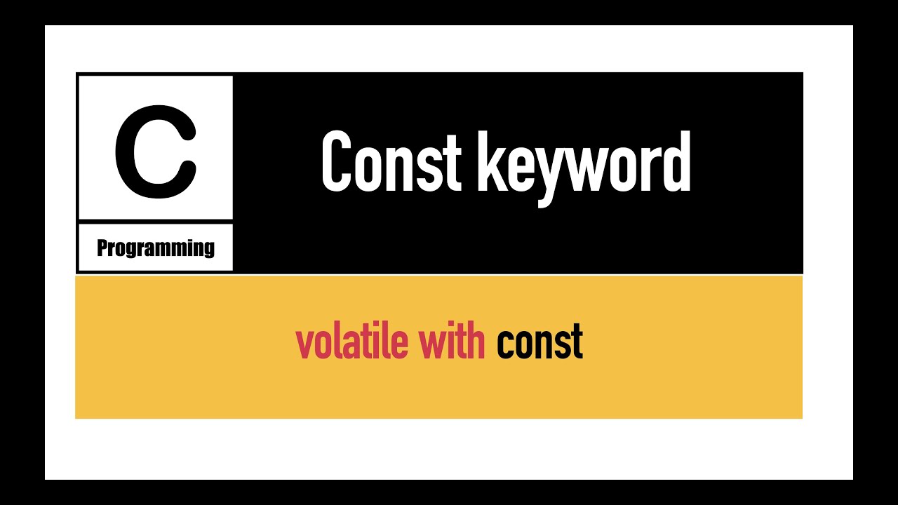 constant pointer vs pointer to constant in c programming language | volatile with const