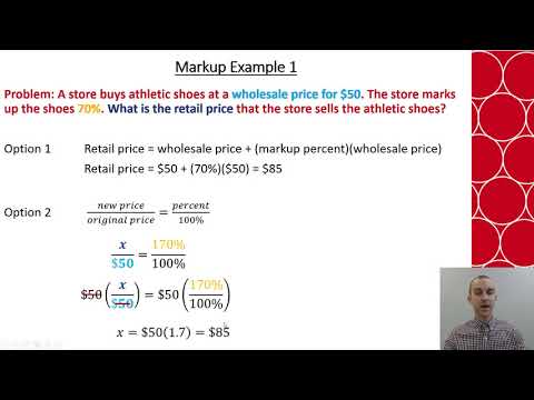 Math 100 Ch 1.2 Retail Markups and Markdowns