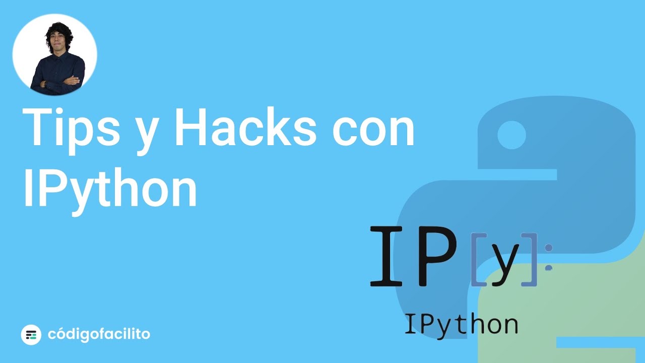 Tips y Hacks con iPython
