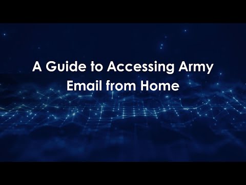 A Guide to Accessing Army Email from Home