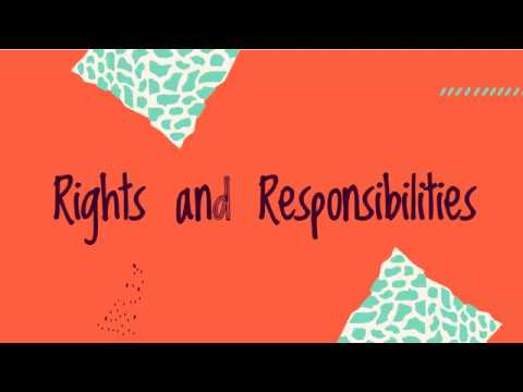 Rights and Responsibilities