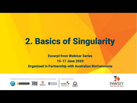Basics of Singularity