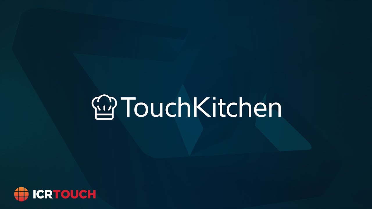 TouchKitchen | ICRTouch