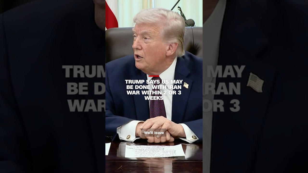 Trump says US may be done with Iran war within 2 or 3 weeks