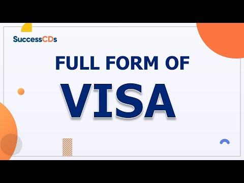 VISA Full form. What is the full form of VISA? SuccessCDs Full form
