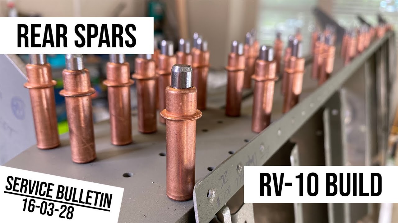 Aviation: Vans RV Aircraft - Van's Aircraft RV-10 Build: Rear Spar & Service Bulletin 16-03-28