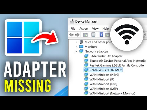 Fix Wireless Adapter Missing In Windows 11 & 10 - Full Guide