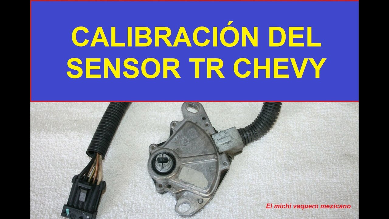 Calibration of the Neutral Switch Sensor for GM Chevrolet Chevy Mexico Automatic Transmission AW6...