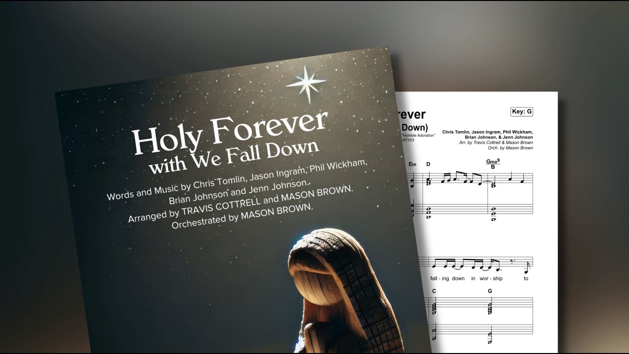 Holy Forever / We Fall Down | Travis Cottrell | Choir Demo