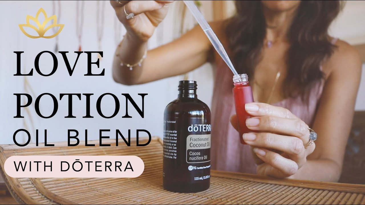 Making a Love Potion Blend with DōTERRA Essential Oils