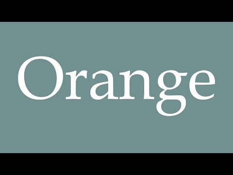 How to Pronounce ''Orange'' Correctly in French