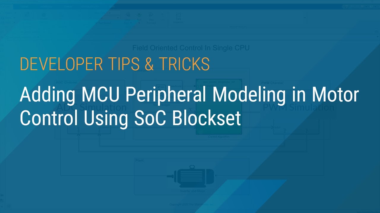 Adding MCU Peripheral Modeling in Motor Control Using SoC Blockset