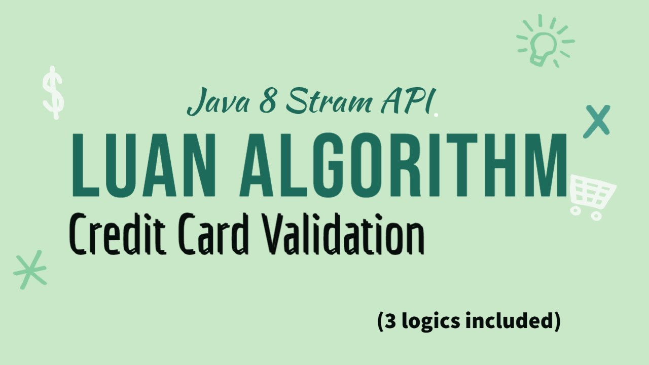 Luhn Algorithm: Java 8 Stream API - Credit Card Validation