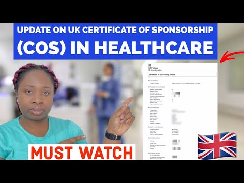 UPDATE ON UK CERTIFICATE OF SPONSORSHIP (COS) IN HEALTHCARE