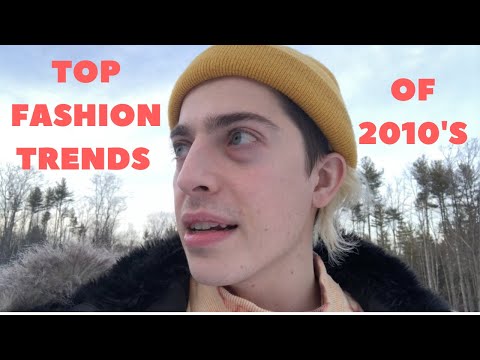 The Top Fashion Trends That Will Define The 2010's