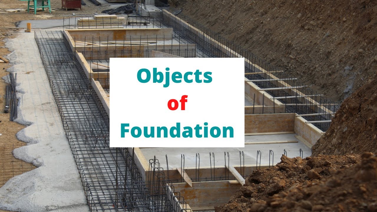 Objects of Foundation - Building Construction || civilnoteppt ||