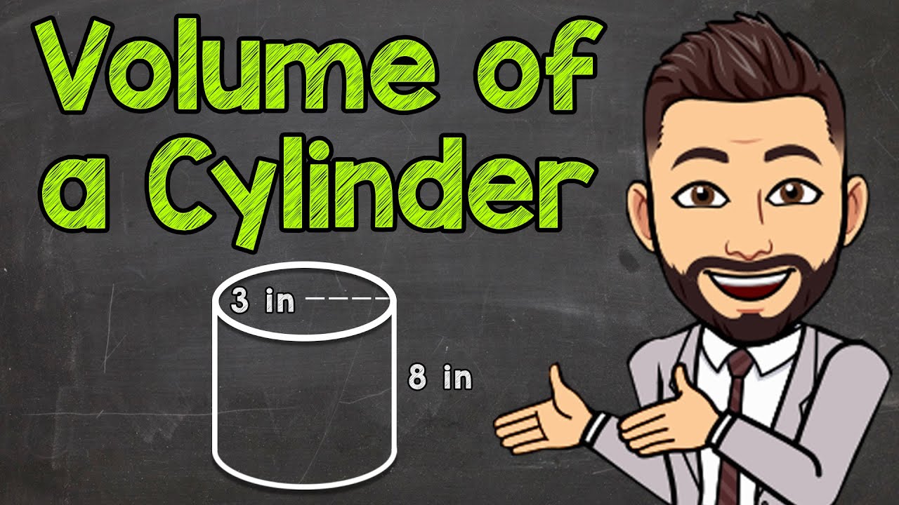 How to Find the Volume of a Cylinder | Math with Mr. J
