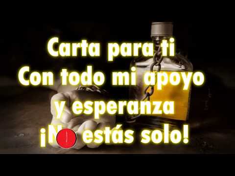 CARTA A UN ALCOHOLICO. PARA TI, CON TODO MI APOYO Y ESPERANZA ¡NO ESTÁS ...