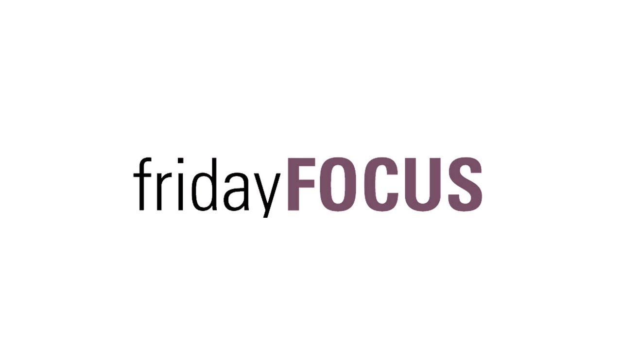 Friday Focus - EP:14 