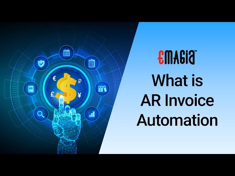 What is AR Invoice Automation | Best Accounts Receivable (AR) Automation Software Solution | Emagia