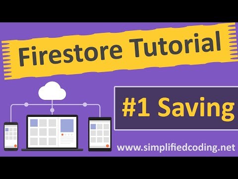 Learn 1 Firestore Android Tutorial Saving Data - Mind Luster