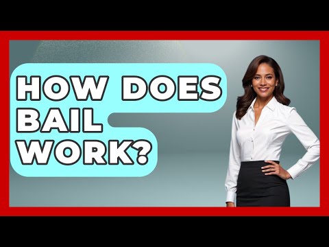How Does Bail Work? - Law Enforcement Insider