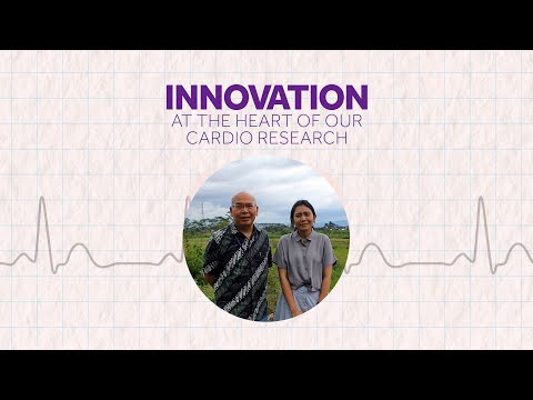 Reducing Cardiovascular Disease in Indonesia - The Heart of our Research