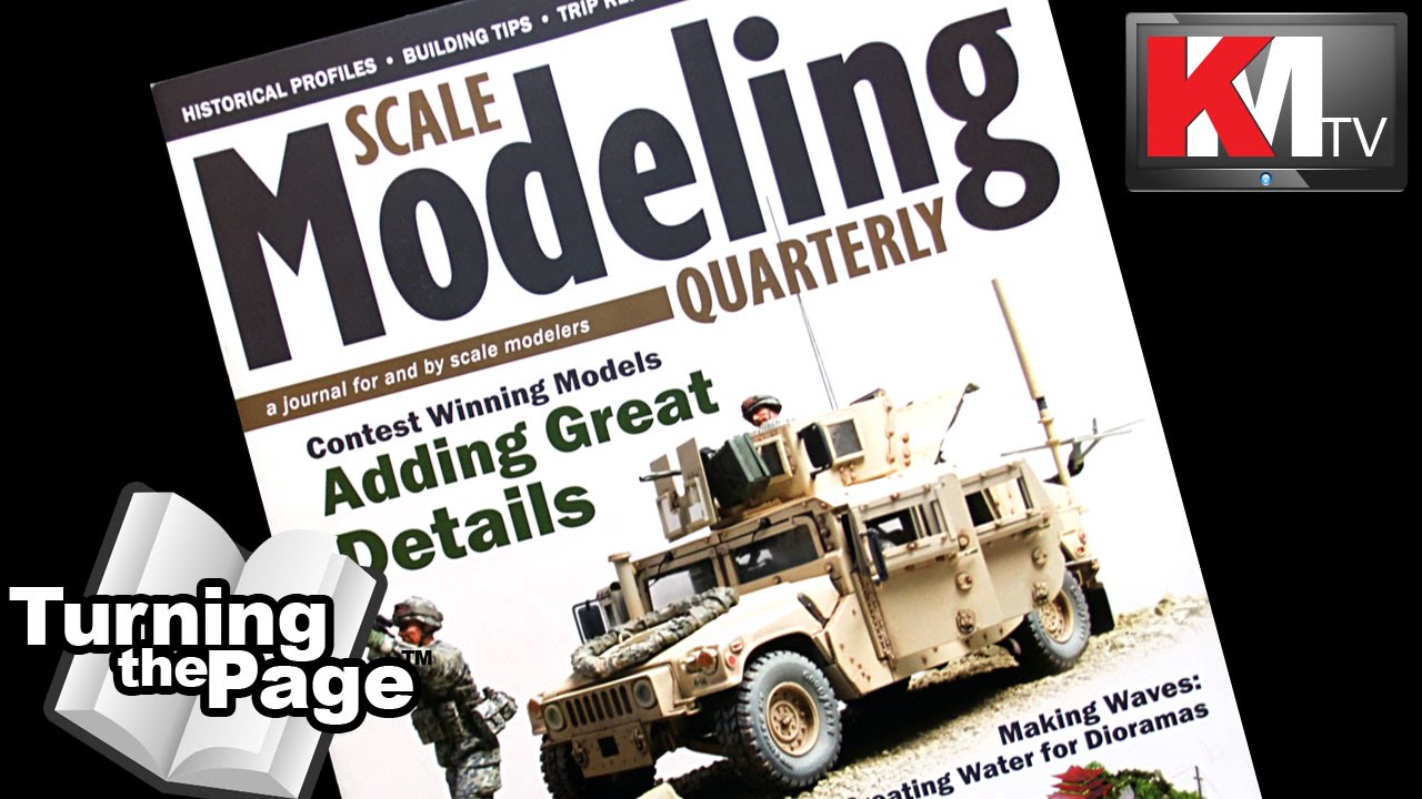 Scale Modeling Quarterly Magazine - Winter 2014