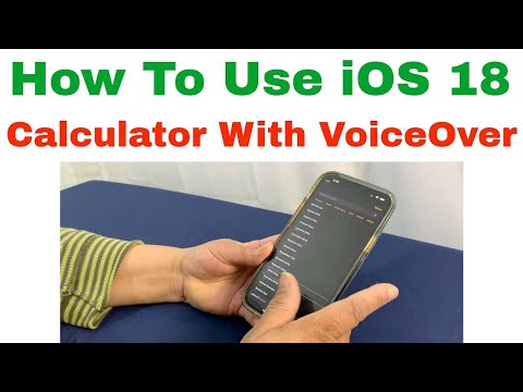 How To Use The iPhone Calculator App In iOS 18 With Apple VoiceOver
