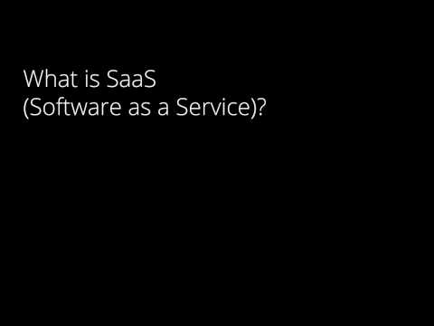 What is SaaS (Software as a Service)?