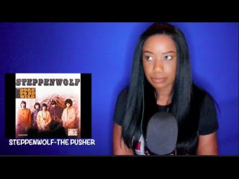 Steppenwolf - The Pusher *DayOne Reacts*