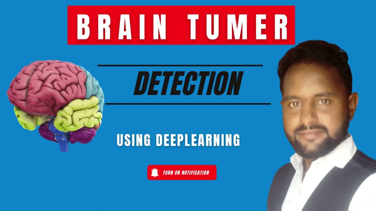 Detecting Brain Tumors Using Deep Learning Techniques on MRI Scans | Galaxy.ai