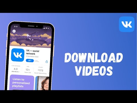How to Download Videos from VK App | 2021