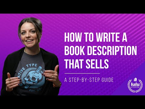 How to Write a Book Description that Sells | A Step-by-Step Guide
