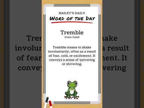BD: Word of the Day - Tremble