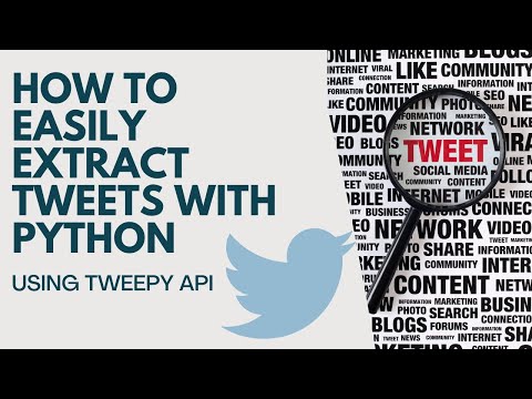 Cara Mengekstrak Data dari Twitter menggunakan Python [Tweepy API]
