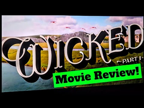 Wicked - Movie Review