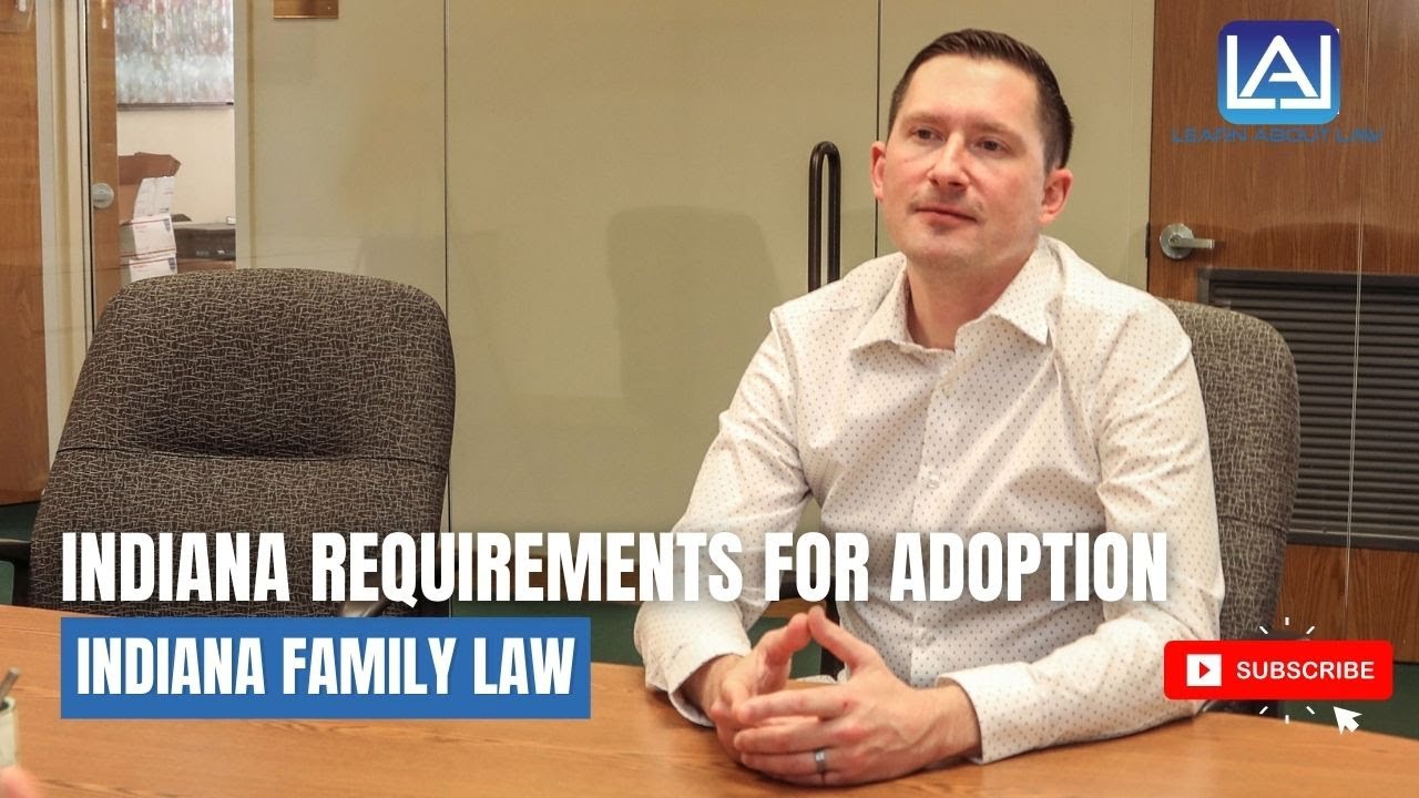 Indiana Requirements For Adoption