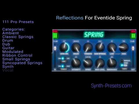 Large High Quality Preset Collection For For Eventide Spring With Bonus Presets - Gearspace
