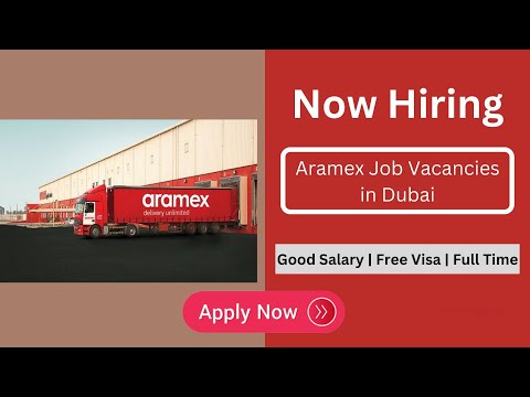 Jobs in UAE 2023 - Aramex Logistics Jobs in Dubai - EHSS Careers