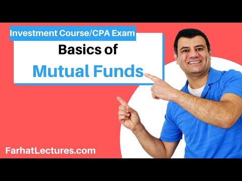 The Basics of Mutual Funds. What is a Mutual Fund? Essential of Investments Course | CFA Exam
